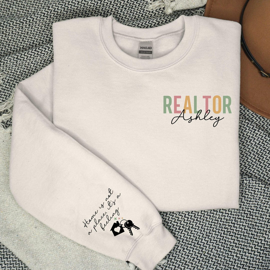 Realtor Sweatshirt, Real Estate Gift, Custom Real Estate Sweatshirt ...