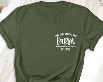 Farm Est Custom Shirt, Customizable Farm Name Est Shirt, Life is Better on the Farm Tee, Farm ...