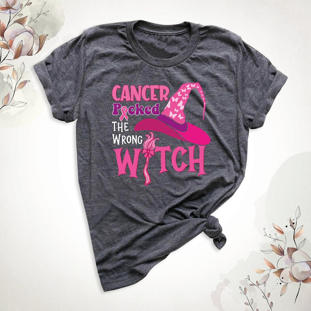 Breast Cancer Awareness Witch Warrior Shirt, Cancer Picked the Wrong ...