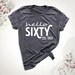 Hello Sixty Shirt, Vintage 1964 Shirt, 60th Birthday T-shirt, 60th ...