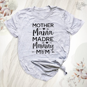 Mother Mama Madre Mommy Mom Tee Shirt, Mothers Day Mom T-shirt, Mama ...
