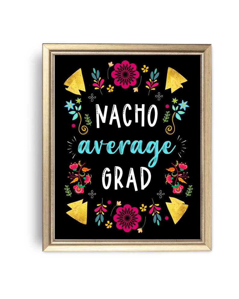 Nacho Average - Fiesta Themed Graduation/event Party Sign - Fiesta ...