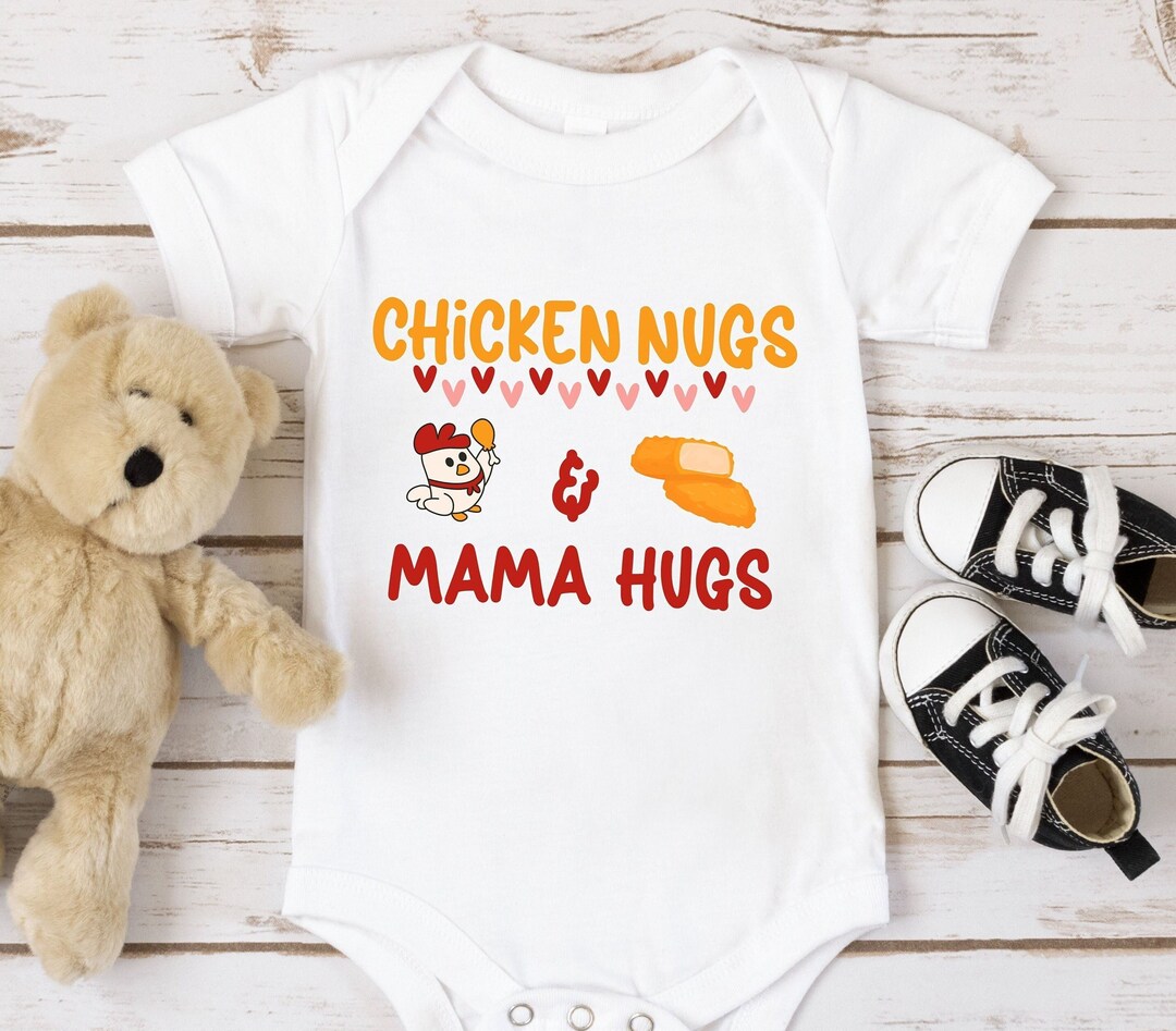 Chicken Nugs & Mama Hugs Baby Suit, Baby Little Nugget Outfit, Funny ...