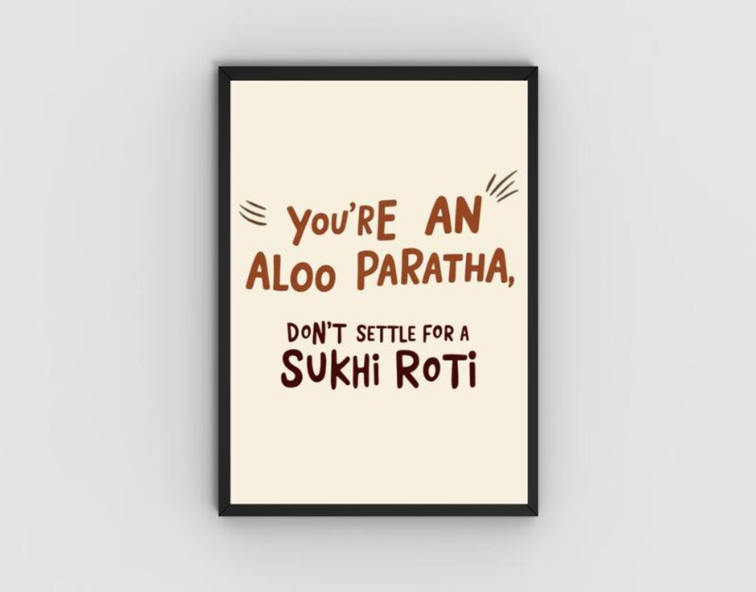 Aloo Paratha Sukhi Roti, Indian Phrases, Desi Phrases, Funny Desi ...