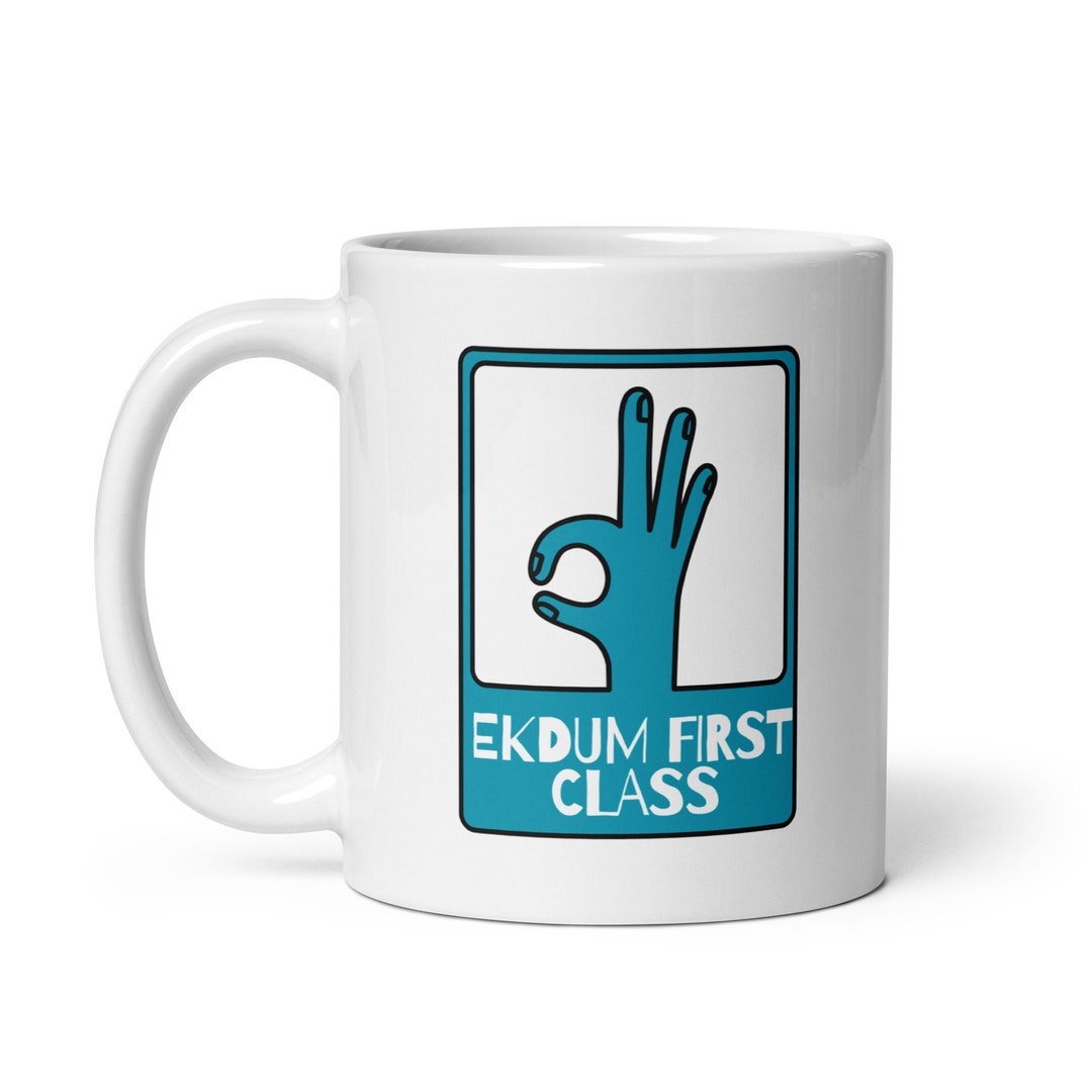 Ekdum First Class Mug: Funny Indian Desi Gift - Etsy