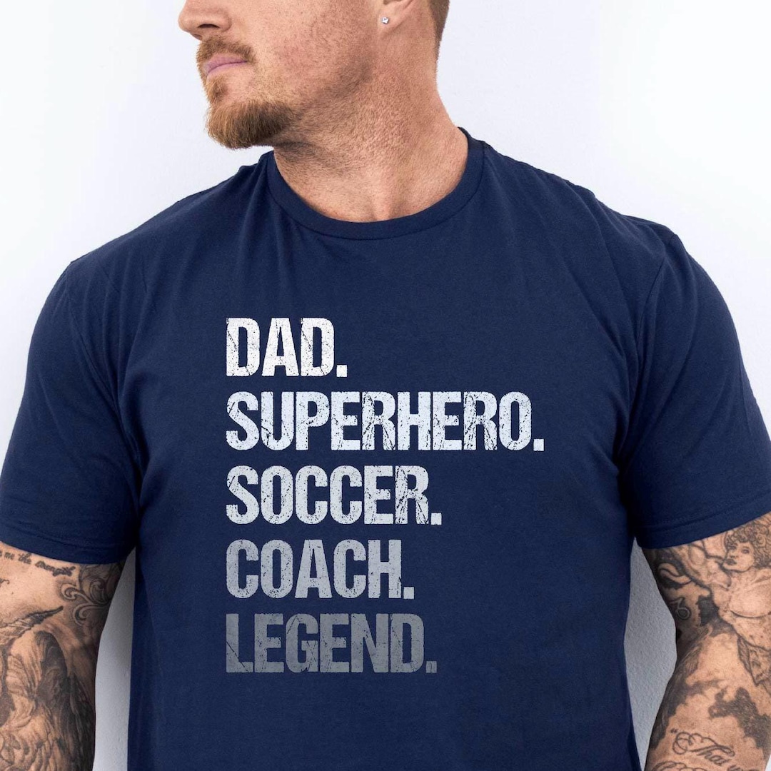 Dad Coach Tshirt,dad Superhero Soccer Coach Legend Tshirt - Etsy