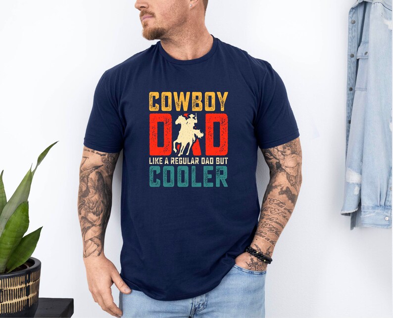 Cowboy Dad Shirt , Comfort Colors Western Cowboy Dad Father’s Day Gift ...