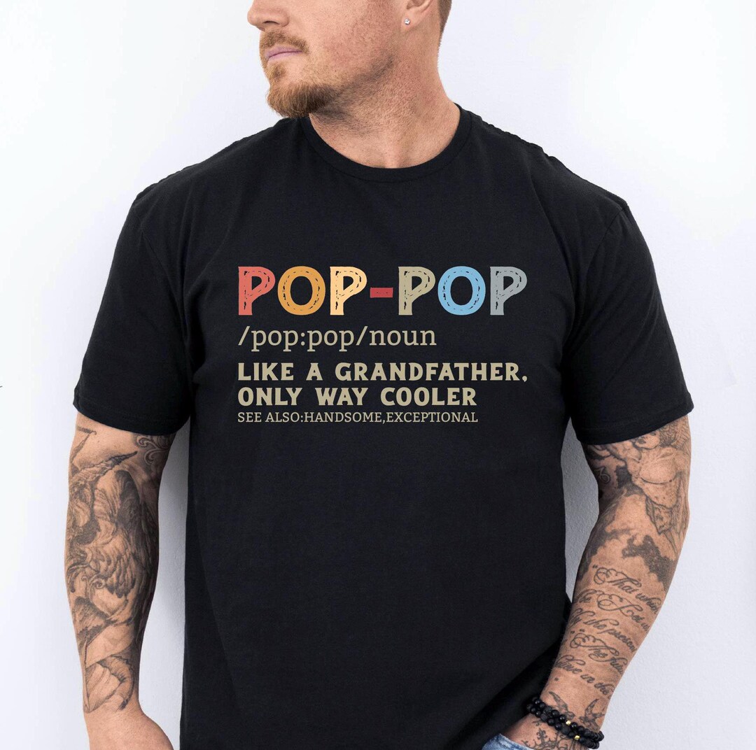 Pop Pop Shirt, New Pop Pop Gift, Christmas Gift for Pop Pop Shirt,pop ...