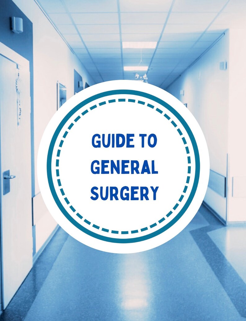 Guide to General Surgery Surgical Guide Surgery Digital Download ...