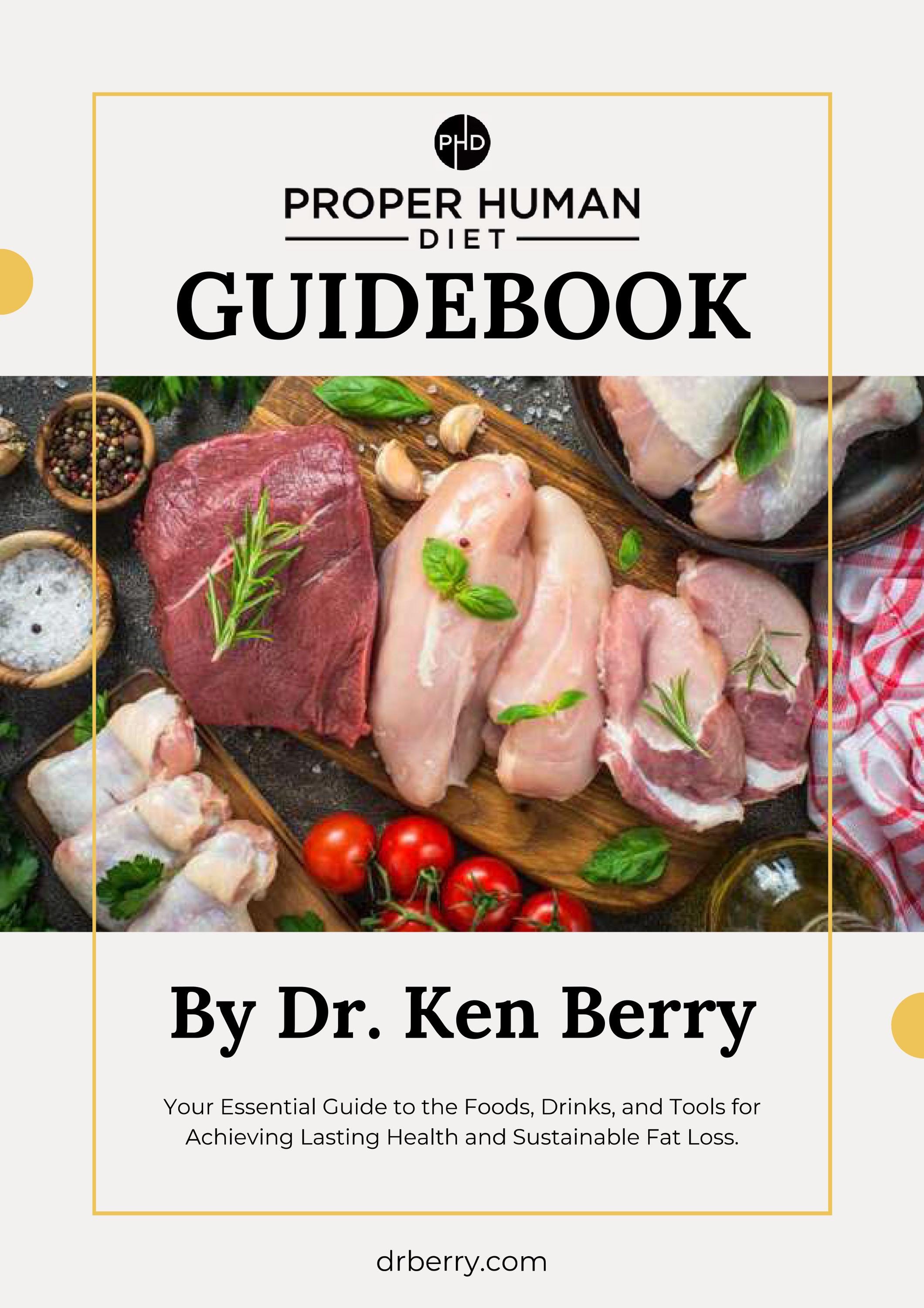 The Proper Human Diet Guidebook By. Dr Ken Berry Ebook PDF - Etsy