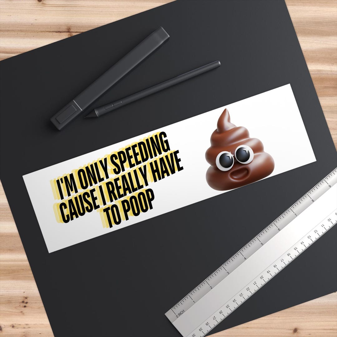 Funny Poop Emoji Bumper Stickers | Humor Car Decals, Gag Gift, Funny ...