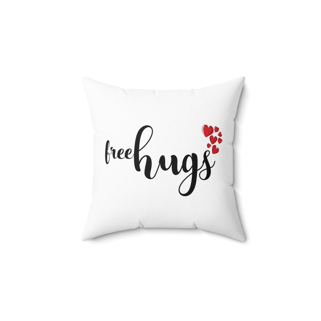 Free Hugs Pillow, Grieving Pillow, Pillow Friend, Gift for a Loved One ...