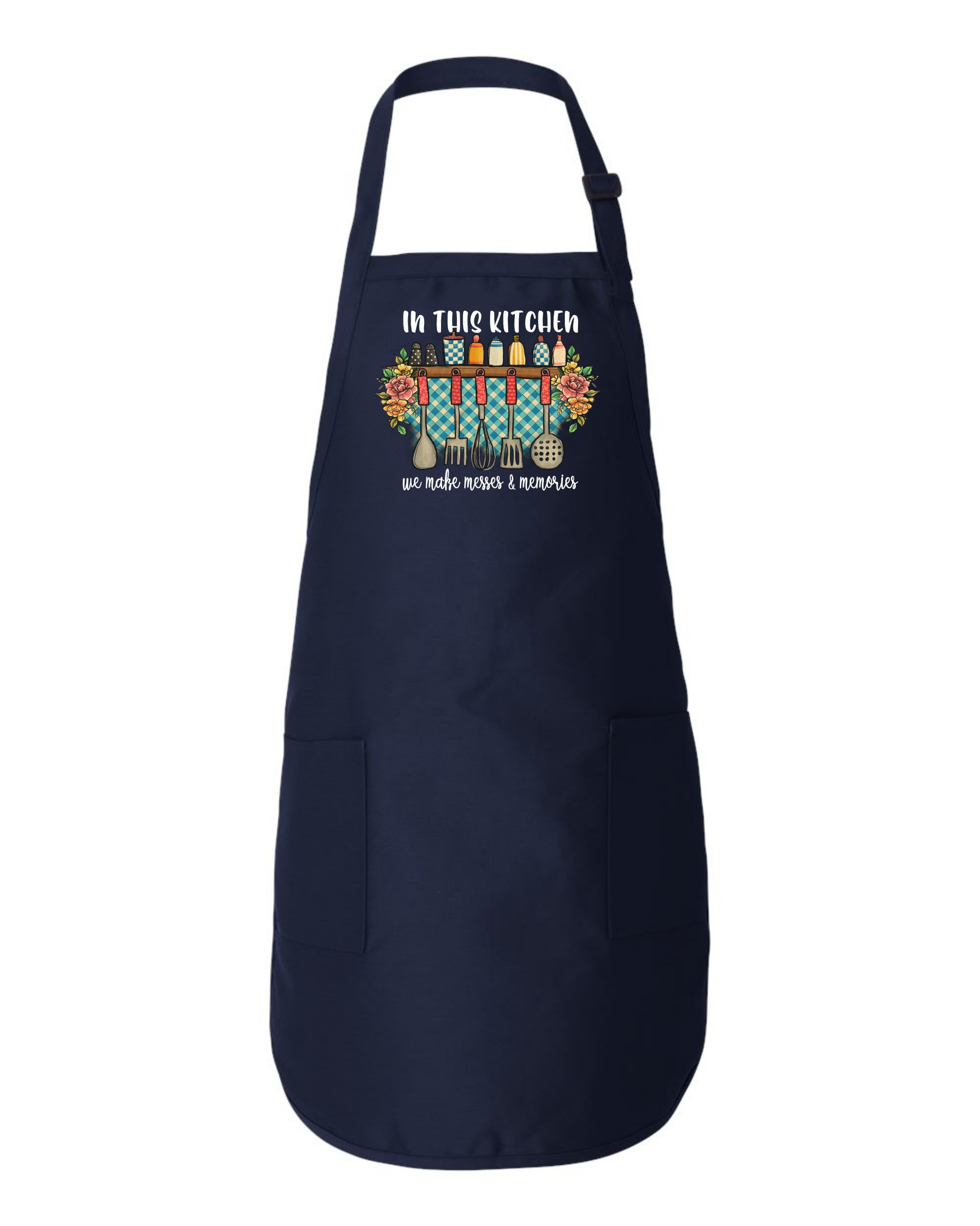 In This Kitchen We Make Messes and Memories Apron,personalised Apron ...