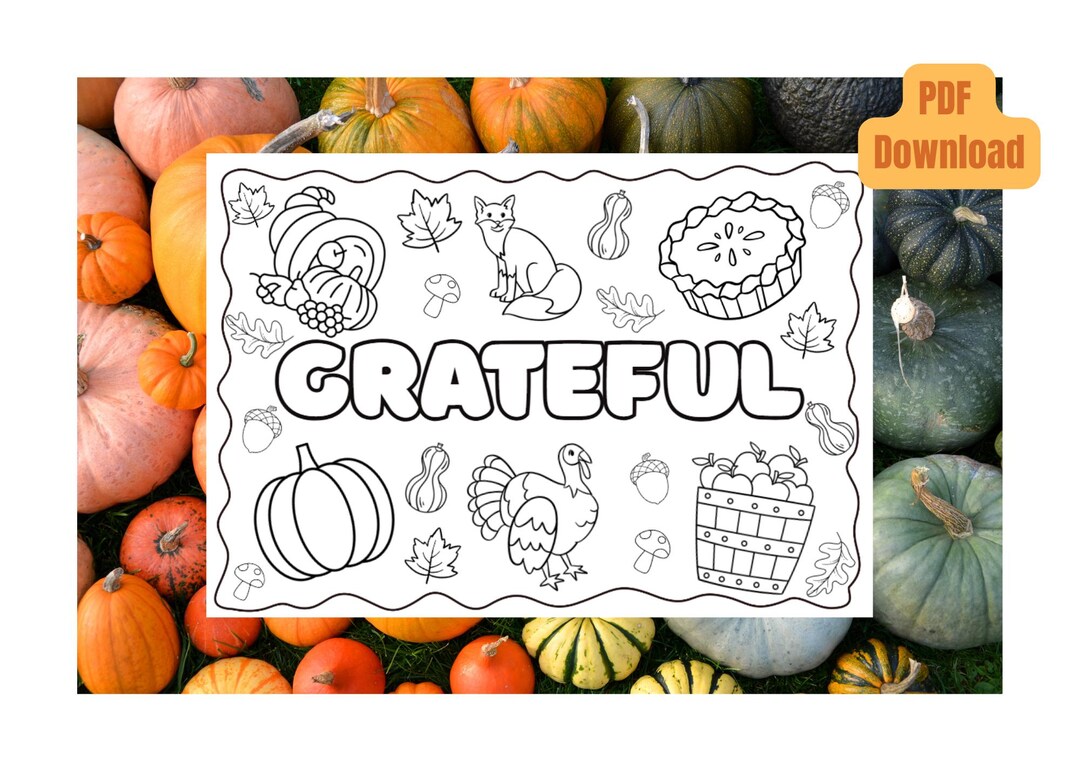 Grateful Printable Thanksgiving Coloring Placemat Thanksgiving ...