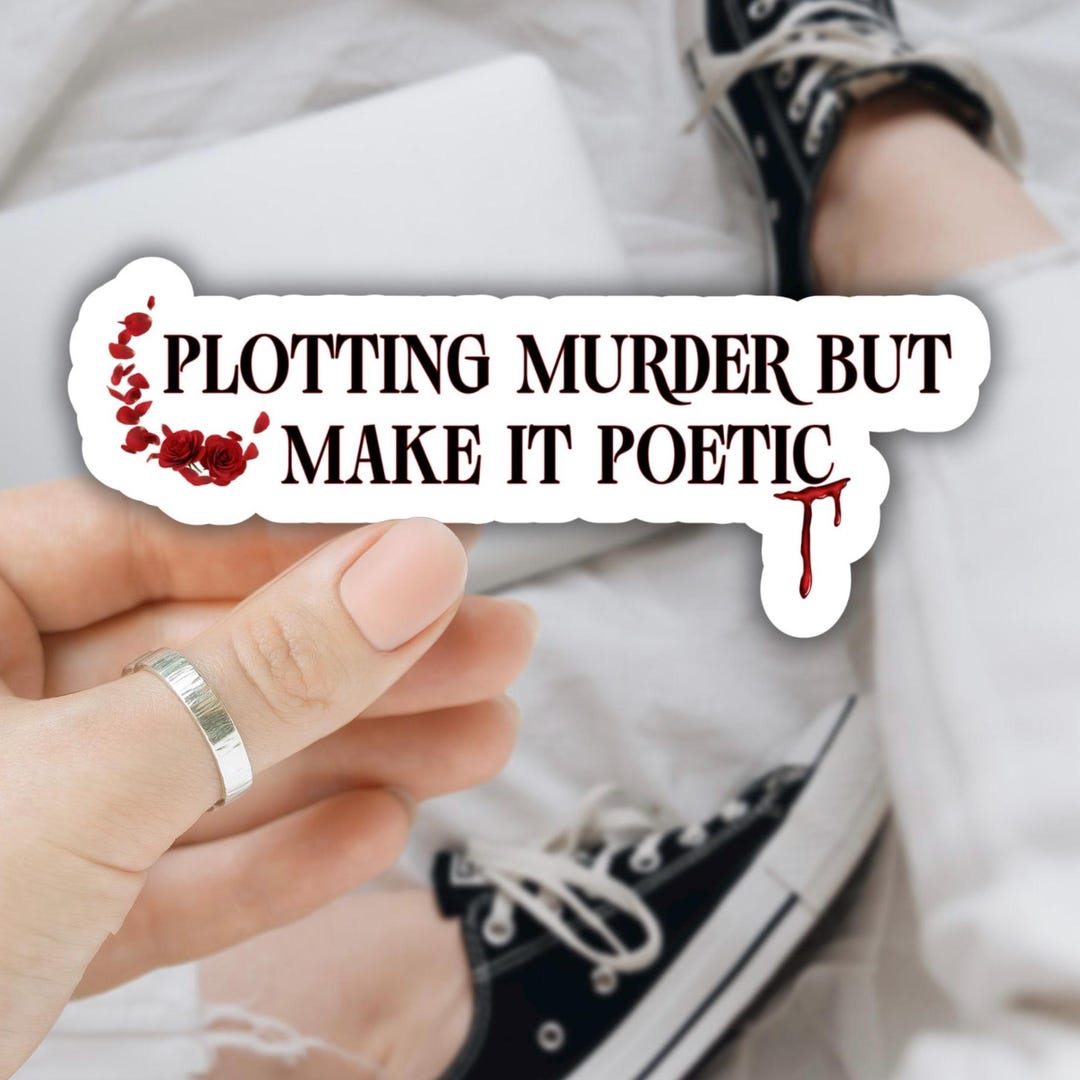 Gothic Bookish Sticker: Plotting Murder, Dark Academia Vinyl Decal - Etsy