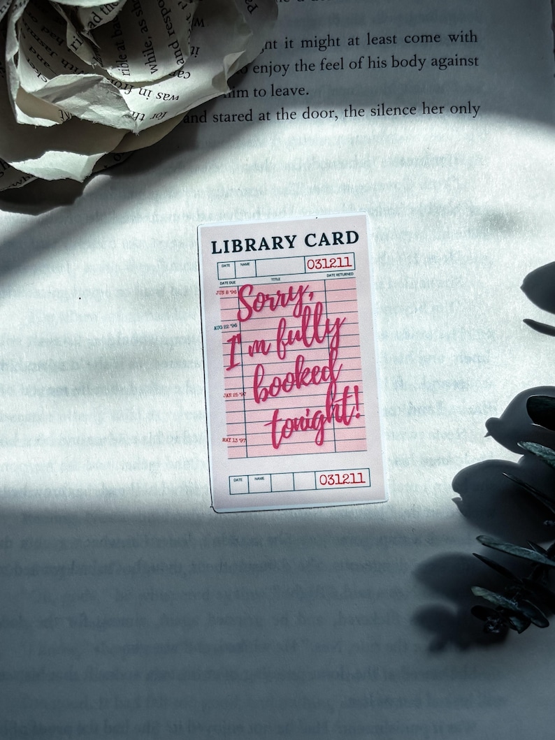 Bookish Sticker: "sorry I'm Fully Booked" Library Card - Waterproof ...