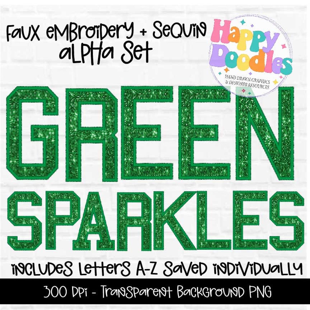 Green Faux Embroidery Sequin Letters Bundle, Full PNG Alpha Set ...