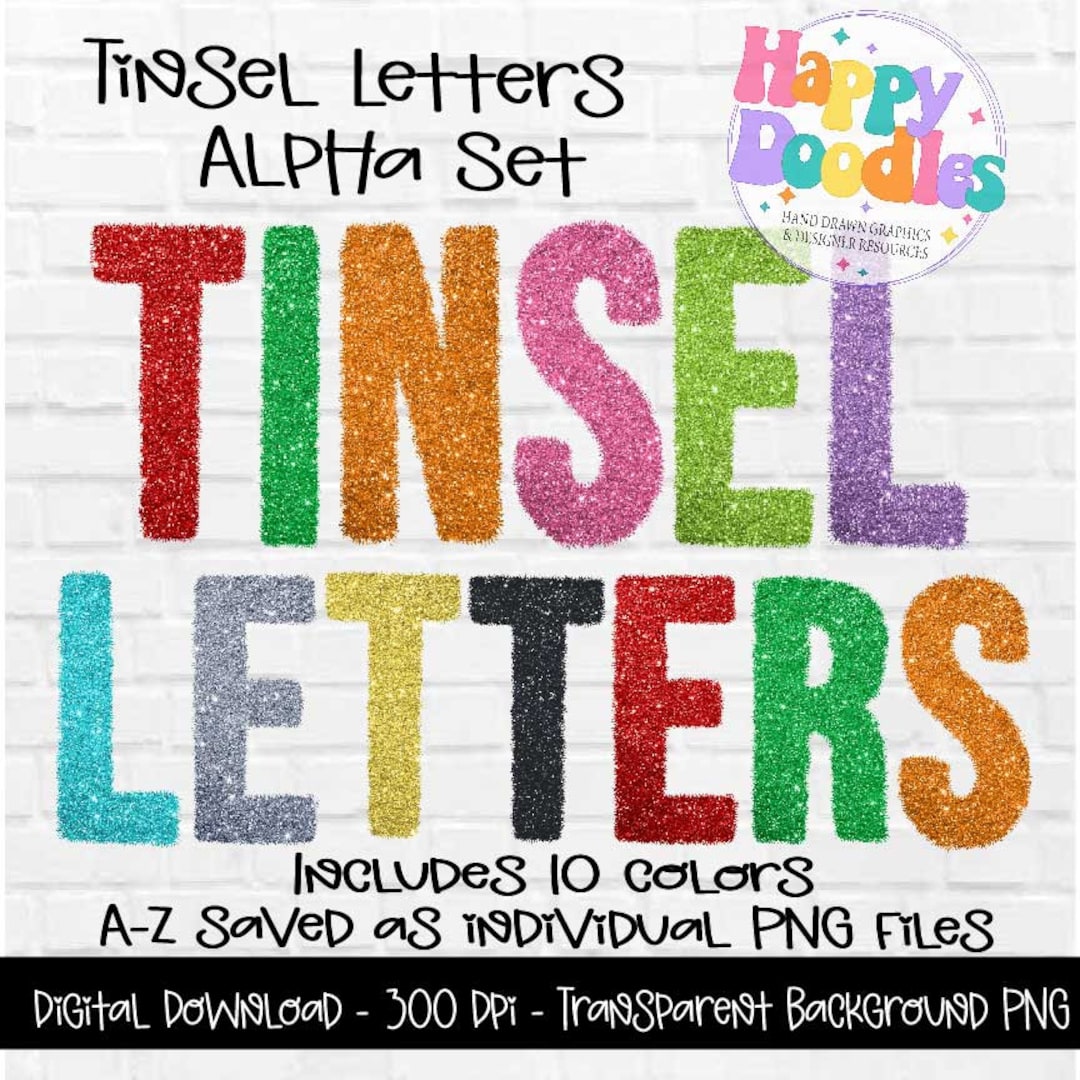 Tinsel Letters PNG Bundle, Full PNG Alpha Set, 10 Colors, Sparkle ...