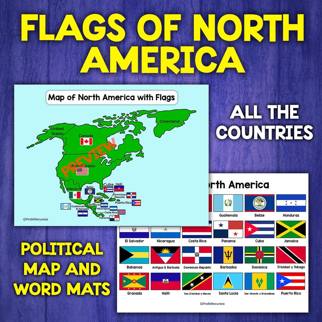 Map of North America Political Map of North America Flags of the ...