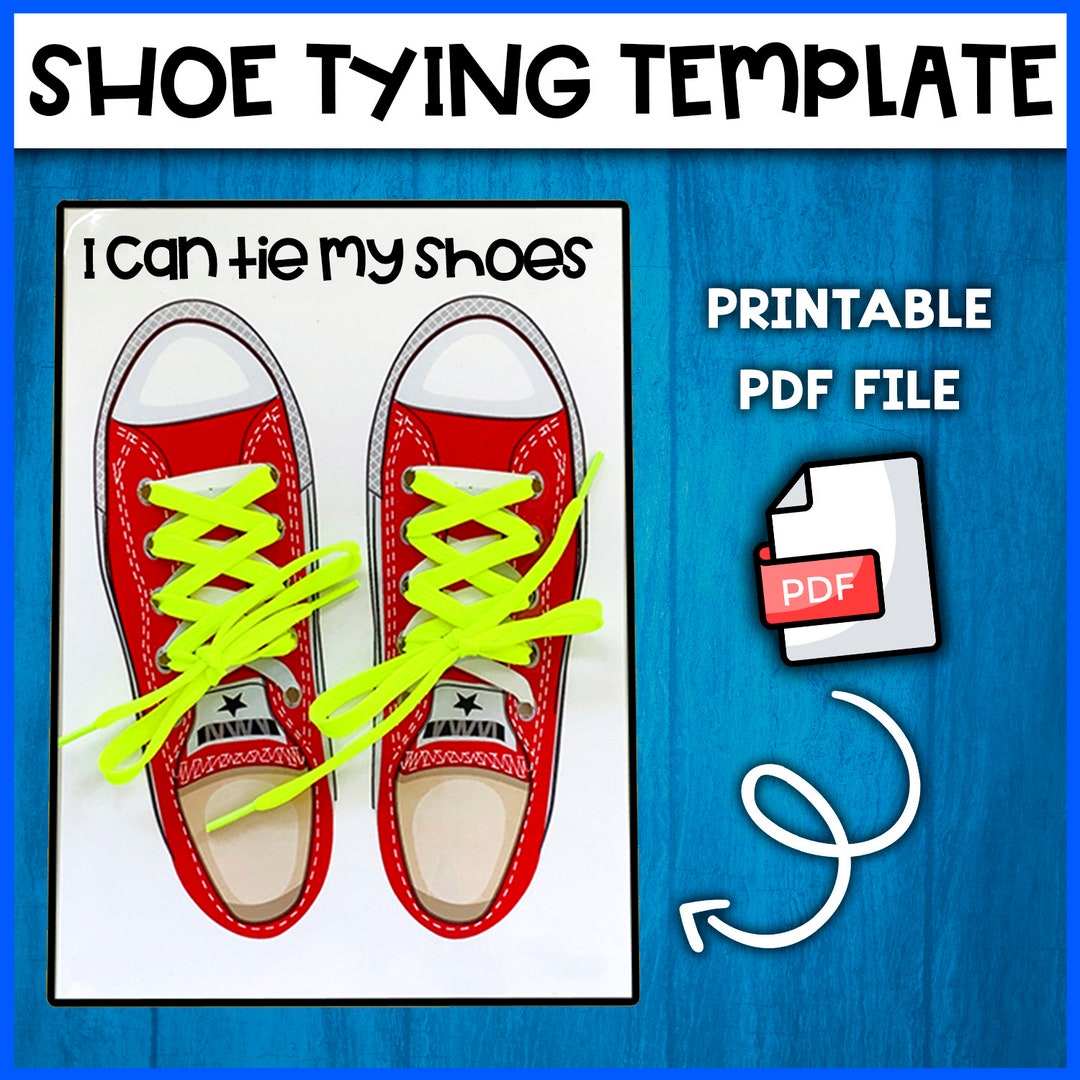 Tying Shoes Template | I CAN TIE MY SHOES | Shoe Tying Activity for ...