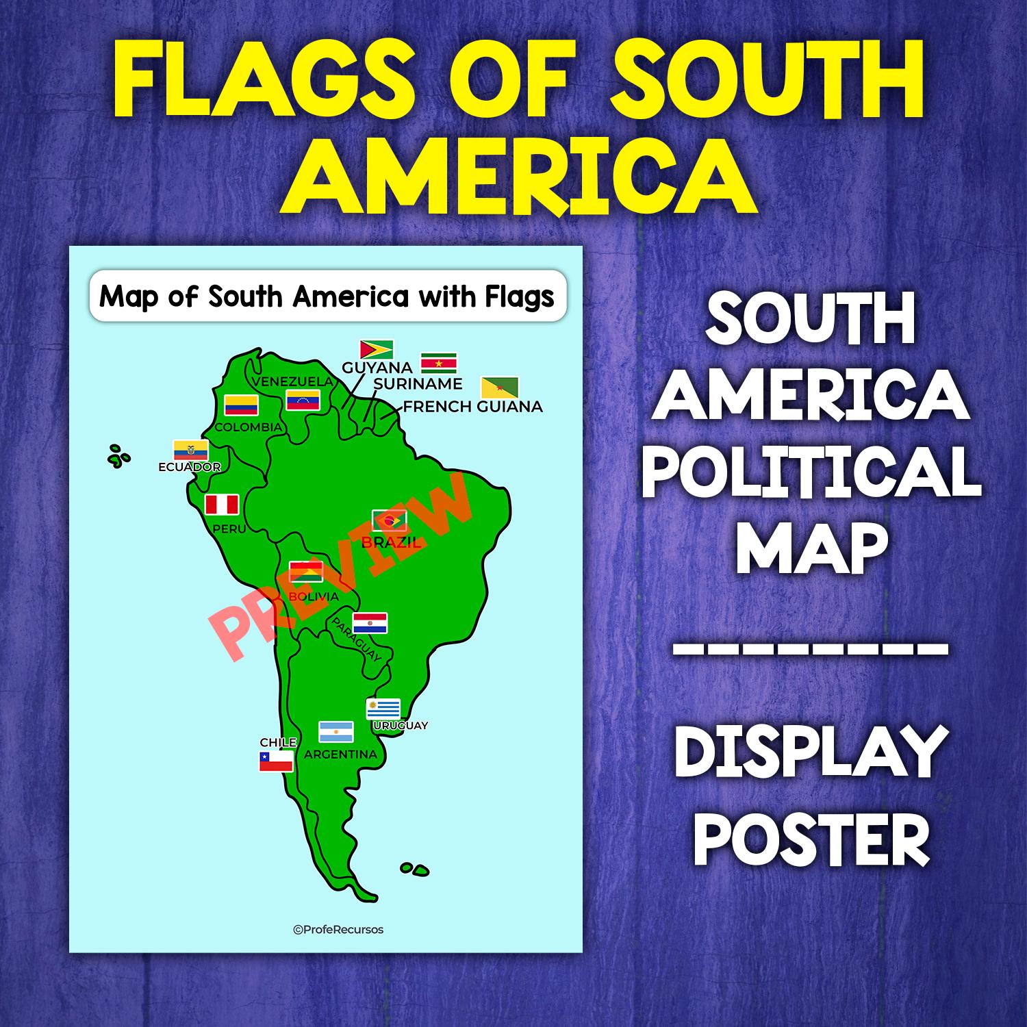 Map of South America Political Map of South America Flags of the ...