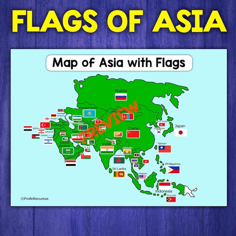 Map of Asia Political Map of Asian Flags of the Countries of Asia Asian ...