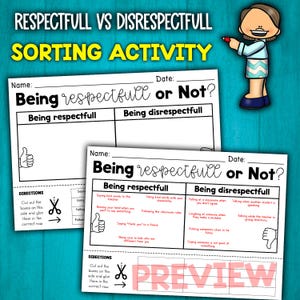 Being Respectful Sort Worksheet | Respectful Vs. Disrespectful ...