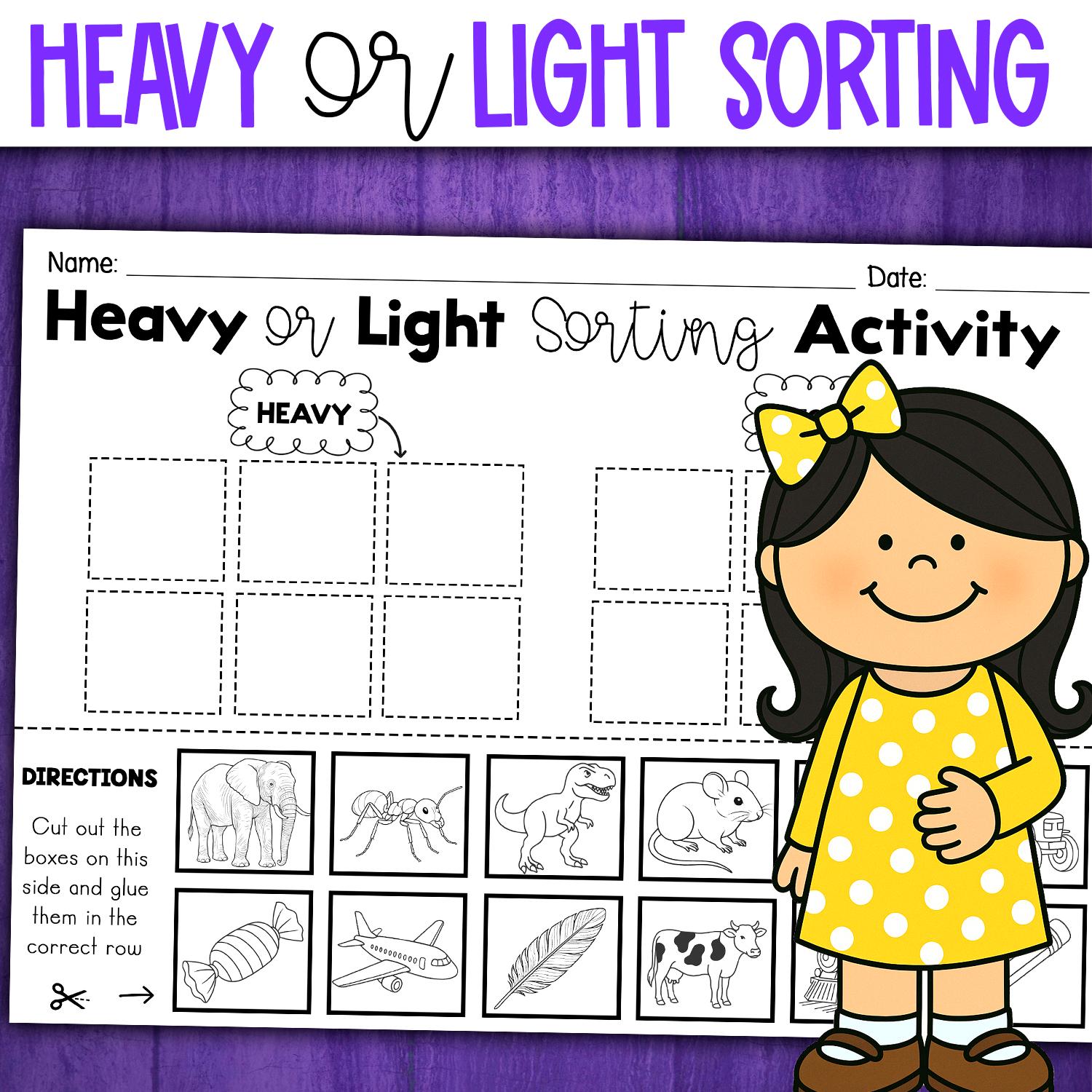 Heavy and Light Sorting Worksheet Activity | Comparing Weight Worksheet ...