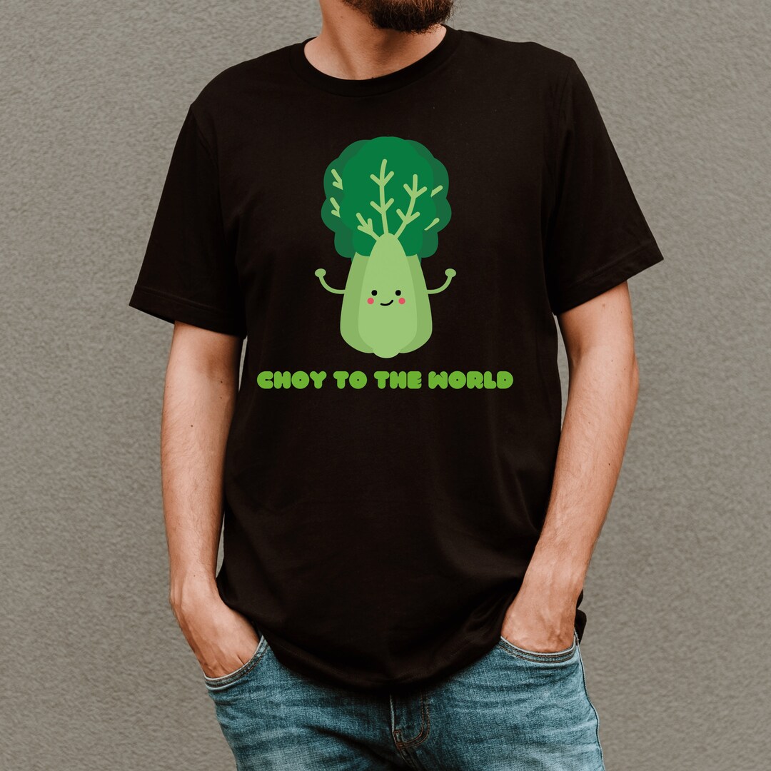 Bok Choy Shirt, Bok Choy, Choy to the Word, Joy to the World, Vegetable ...