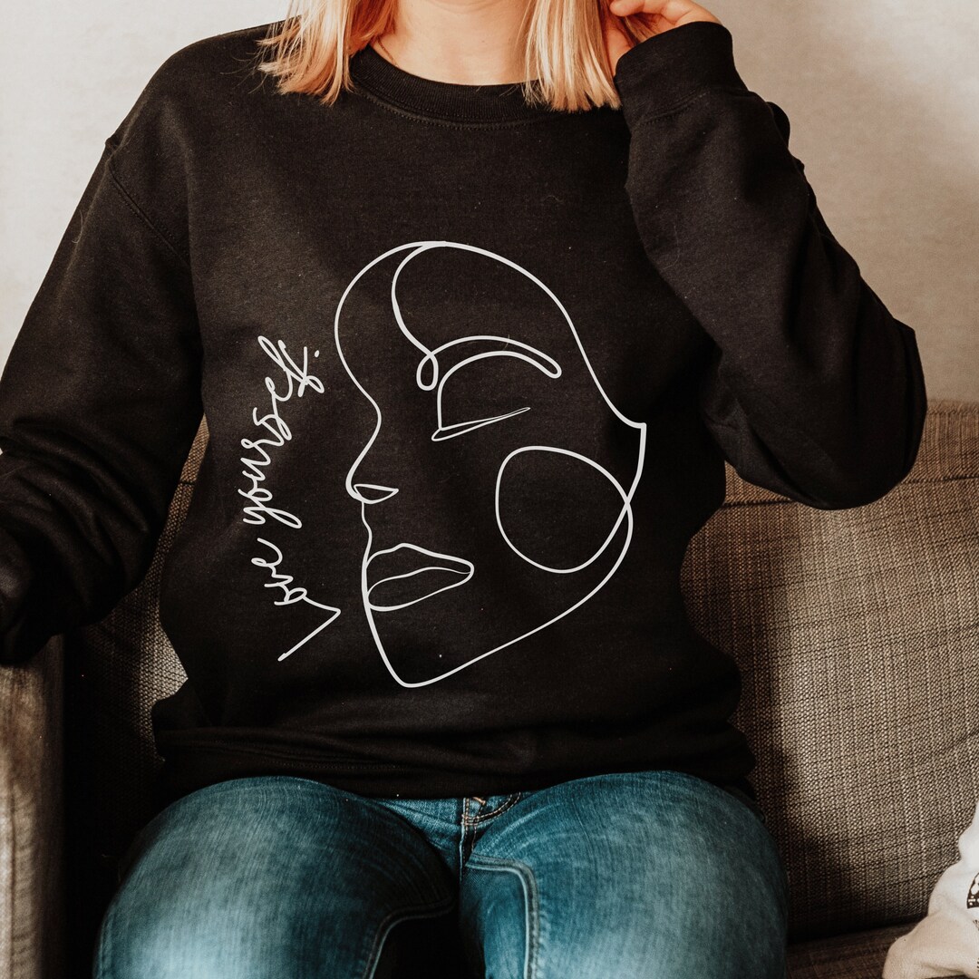 Love Yourself Crewneck, Love Yourself Sweatshirt, Inspirational Hoodies ...
