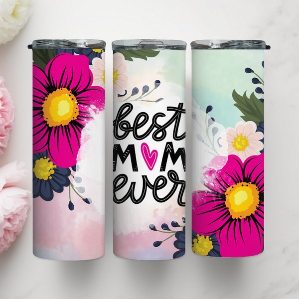 Best Mom Ever Tumbler Png Etsy