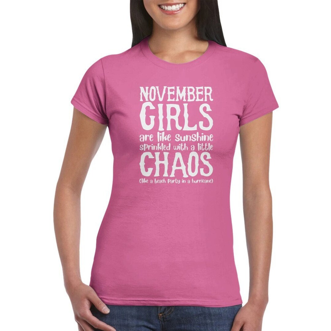 November Girls Are Like Sunshine Classic Crewneck Tee for Her - Etsy