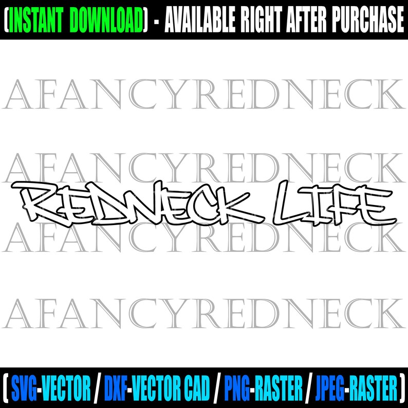 Redneck Life Outline Svg Png Jpg Dxf Digital Cut Files for - Etsy