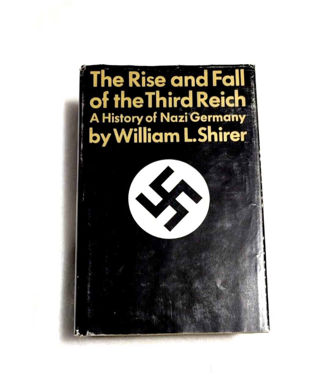 The Rise and Fall of the Third Reich Hardcover William L. Shirer 1960 ...