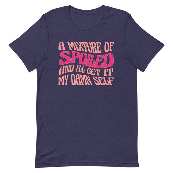 Spoiled Adults Quotes