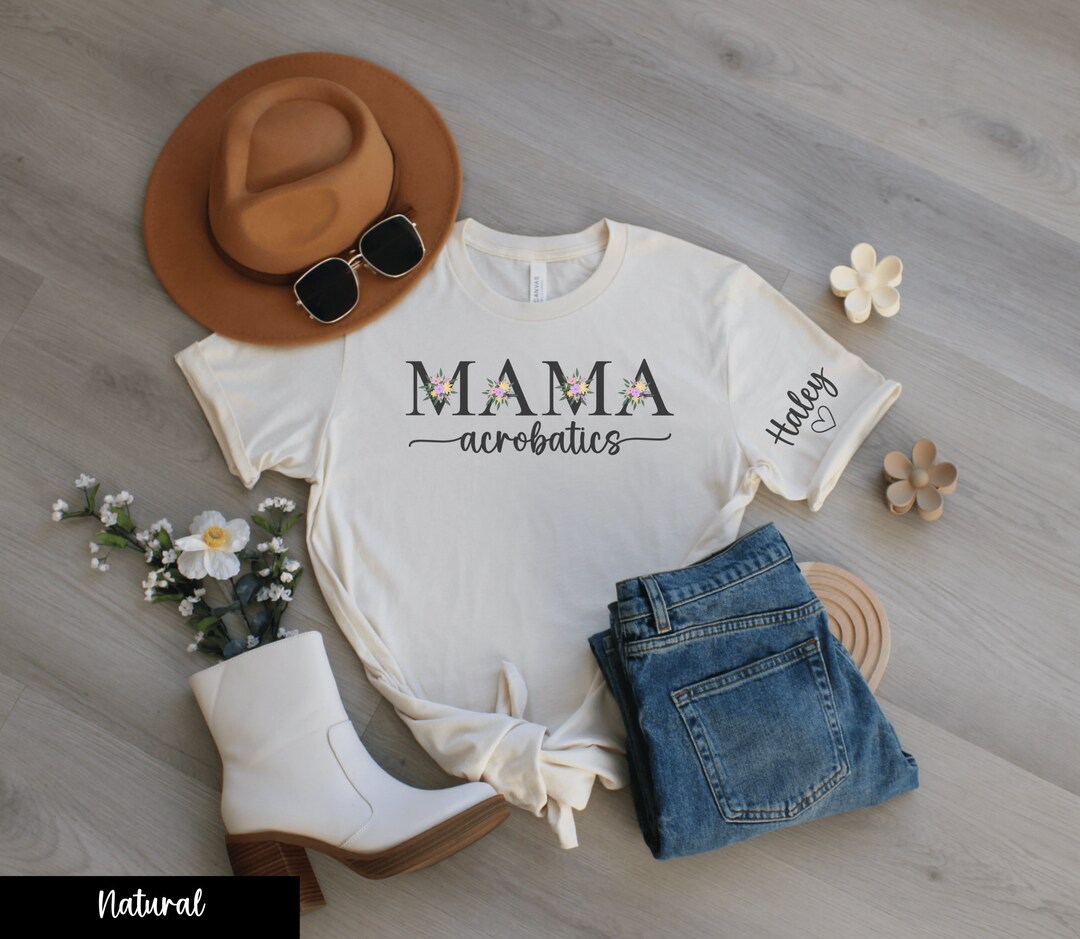 Custom Acro Mom Tshirt With Name on Sleeve, Acrobatics Mama Tee ...