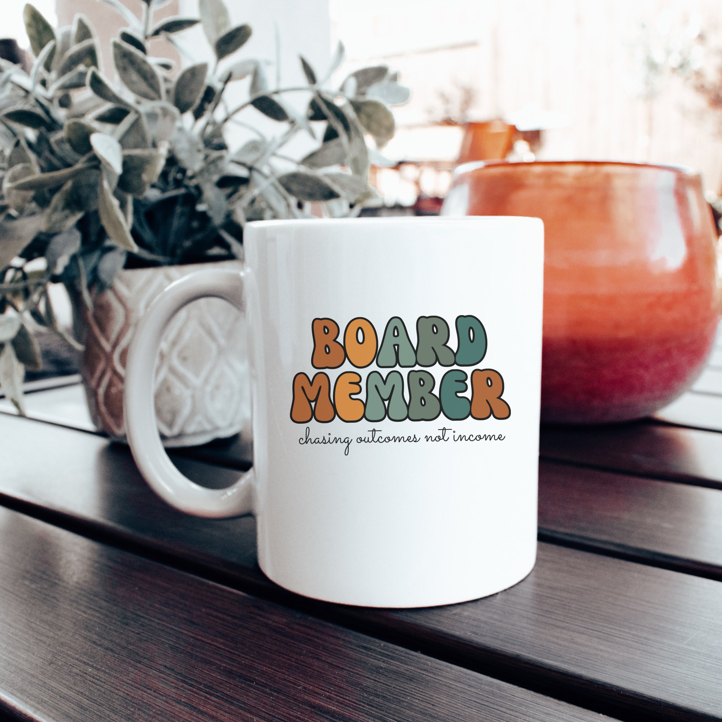 Board Member Mug, Board Member Gift, Outcomes Not Income, Appreciation ...