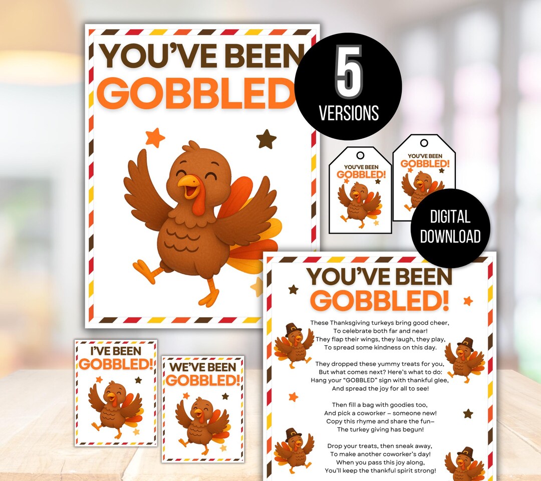 You've Been Gobbled Printable Thanksgiving Kit, I've Been Gobbled ...