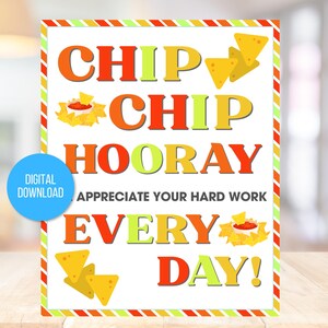 Chip Appreciation Sign, Chip Chip Sign, Appreciation Week Printable ...