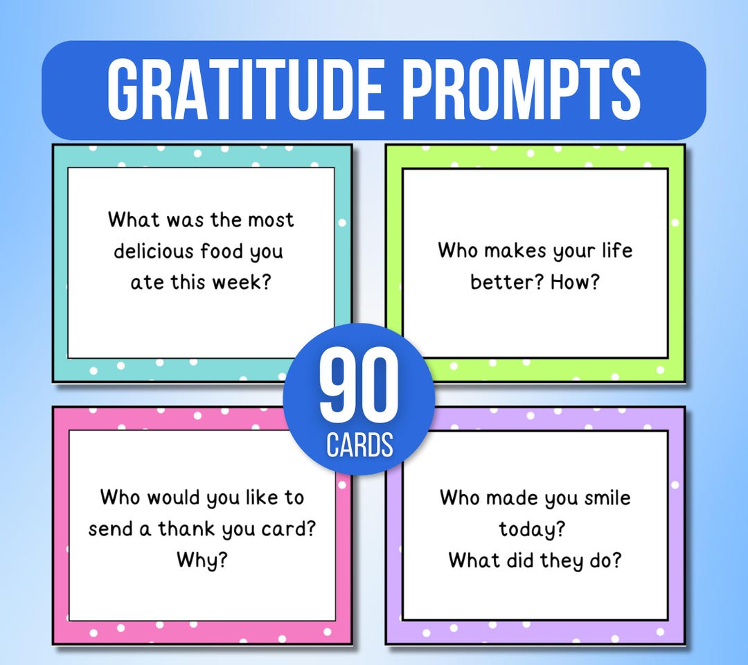 Gratitude Prompts, Gratitude Questions, Gratitude Conversation Starters ...