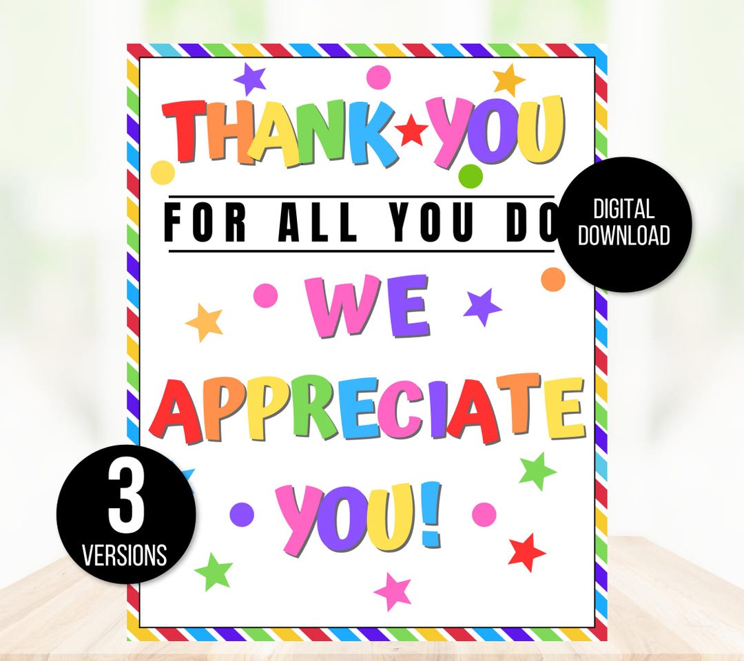 Appreciation Week Printable Sign, Thank You for All You Do, Teacher ...
