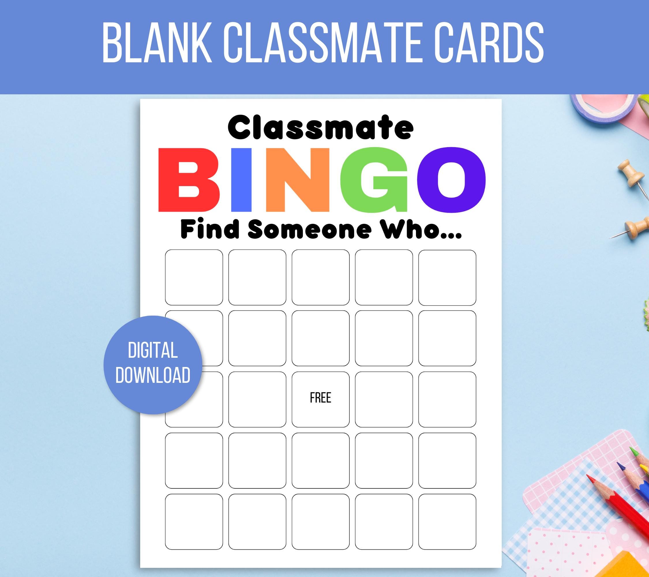 Classmate Bingo, Get to Know You Bingo, Find Someone Who Bingo, Find ...
