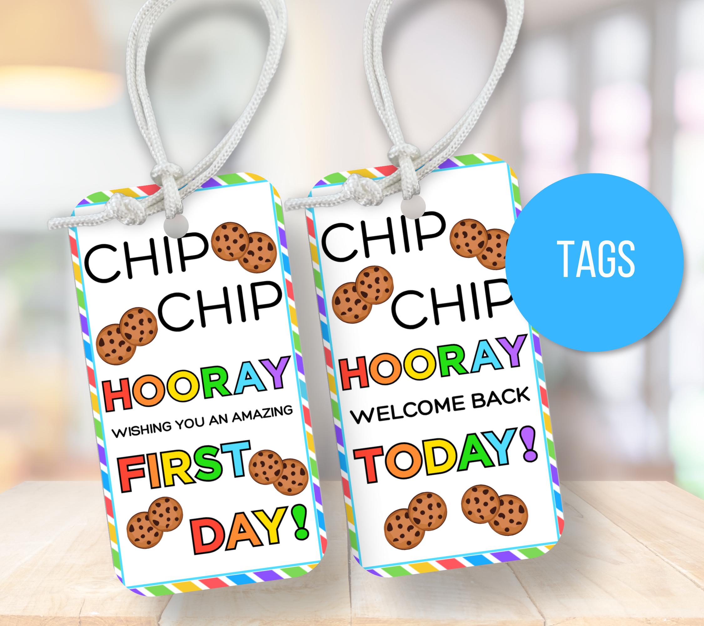 Chip Chip Hooray First Day Sign, Chip Chip Hooray First Day Tags, Back ...