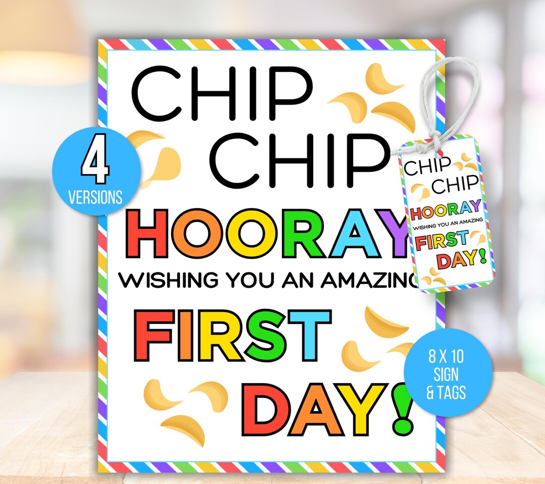 Chip Chip Hooray First Day Sign, Chip Chip Hooray First Day Tags, Back ...