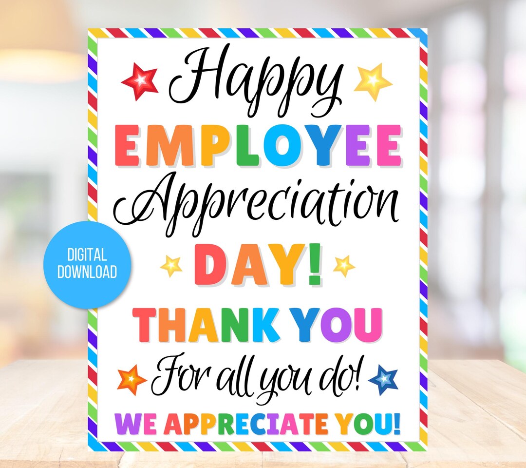 Employee Appreciation Day Sign, Appreciation Week Printable Sign, Thank ...