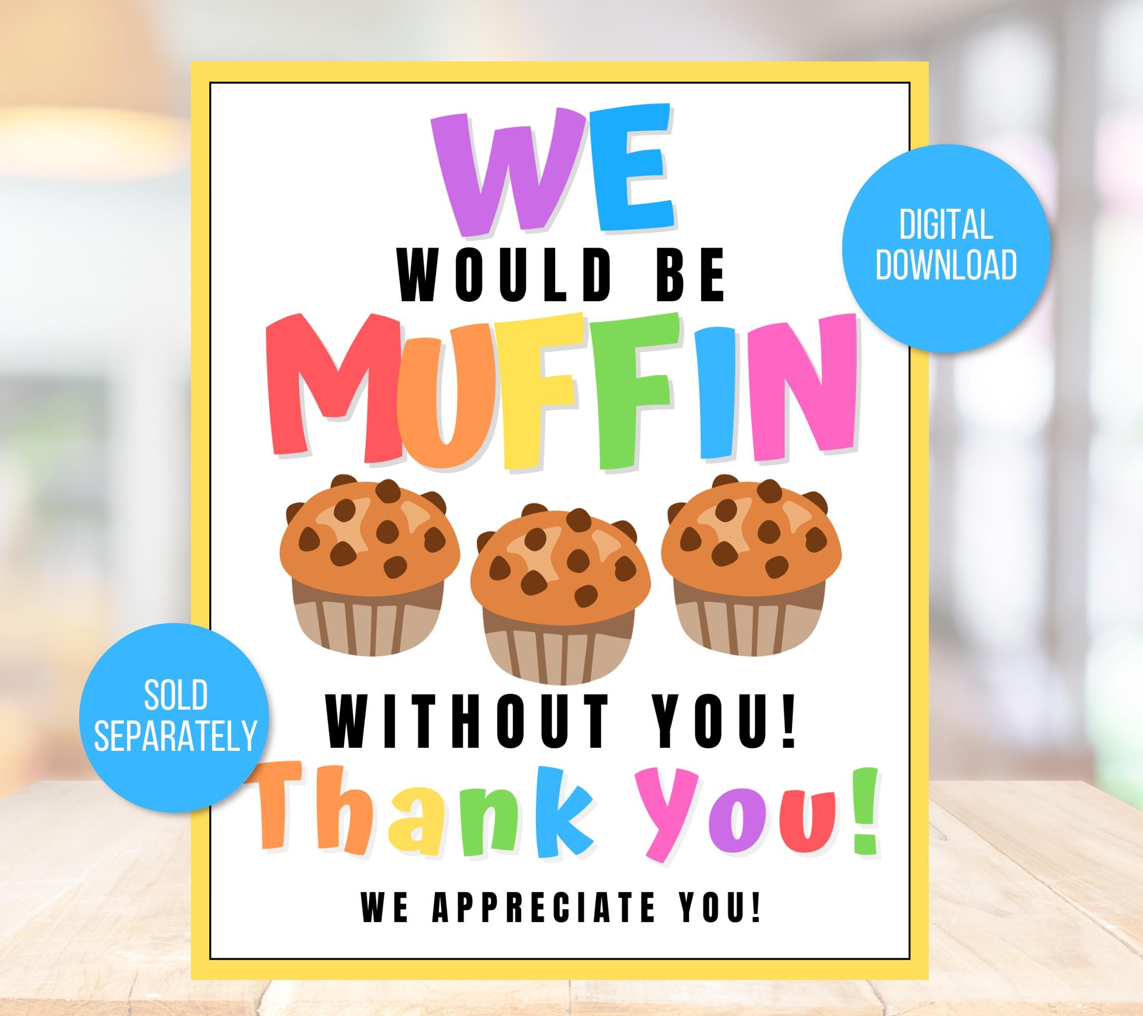 Cookie Appreciation Sign, Cookie Sign, Appreciation Week Printable Sign ...