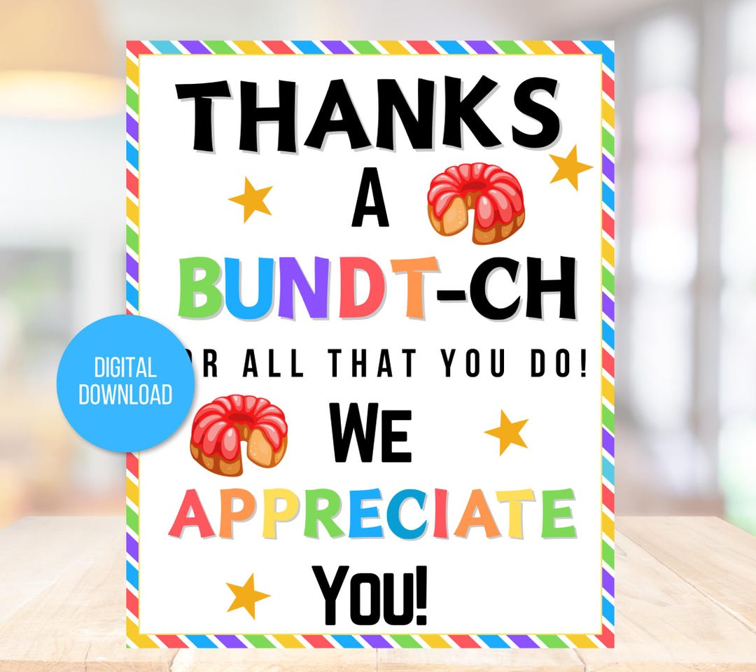 Bundt Cake Appreciation Sign, Cake Sign, Appreciation Week Printable ...