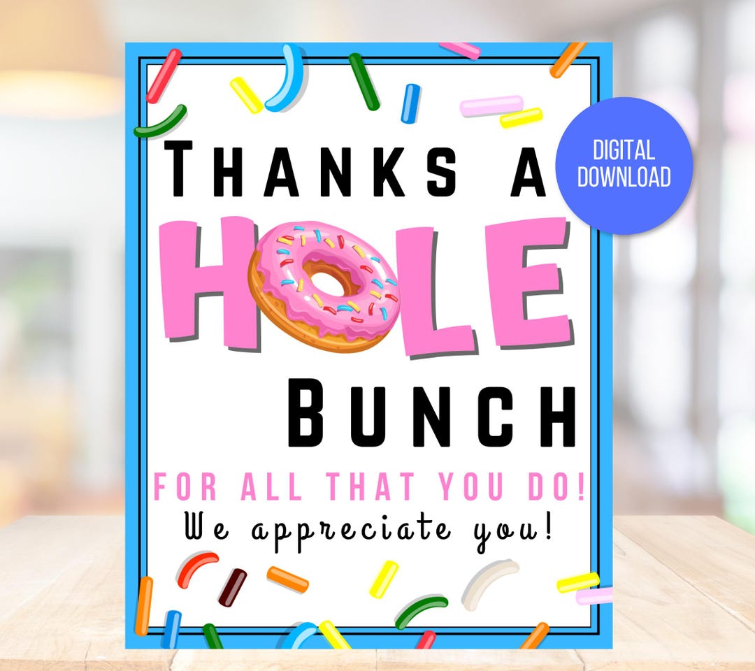 Donut Appreciation Sign, Donut Sign, Appreciation Week Printable Sign ...