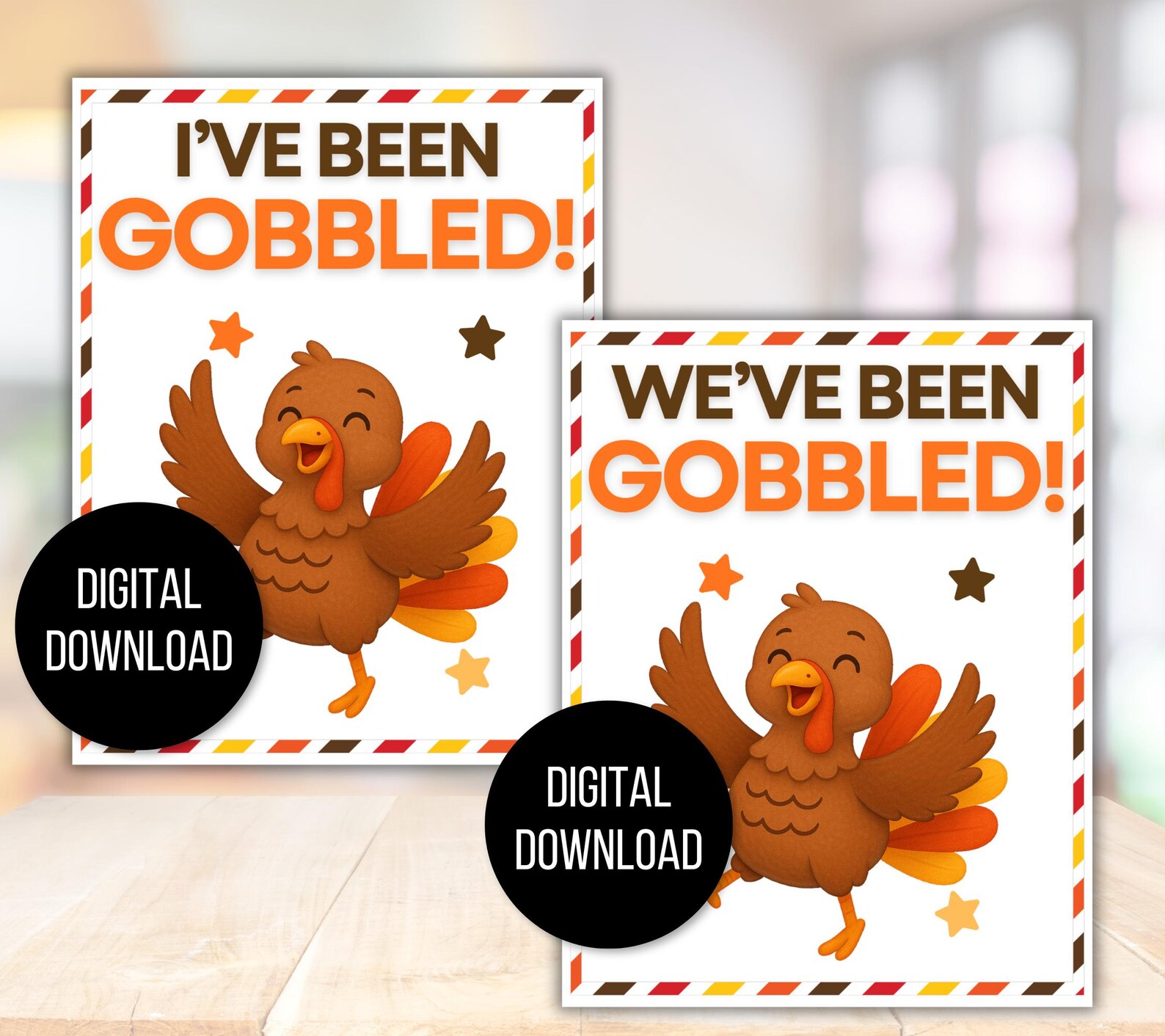 You've Been Gobbled Printable Thanksgiving Kit, I've Been Gobbled ...