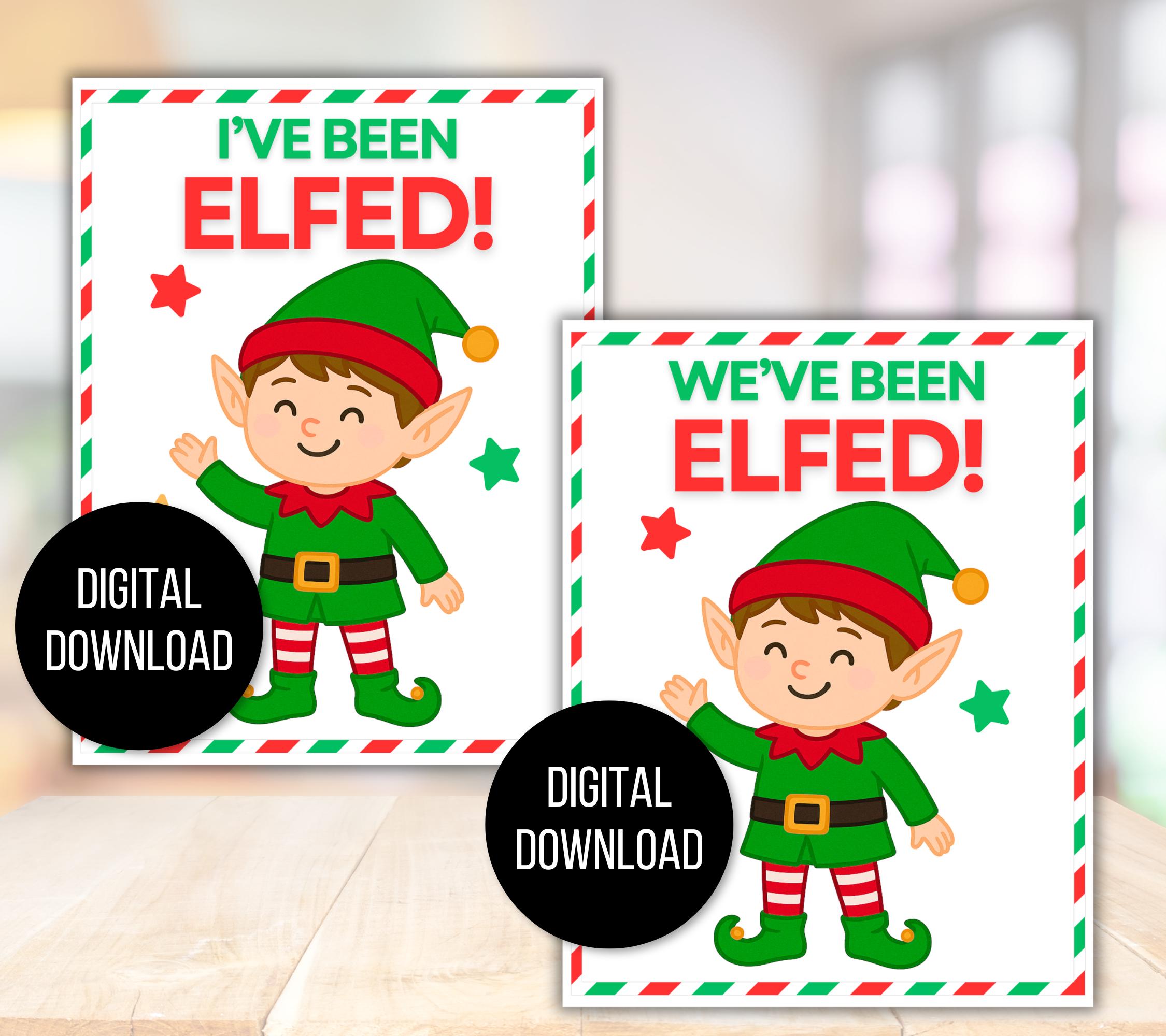 You've Been Elfed Printable Christmas Kit, I've Been Elfed Coworker ...